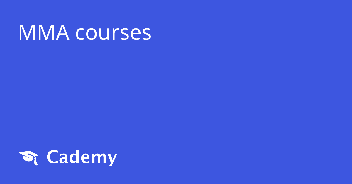 MMA courses - Cademy