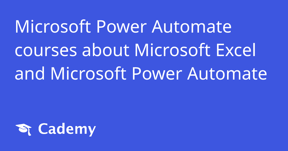 Microsoft Power Automate courses about Microsoft Excel and Microsoft ...