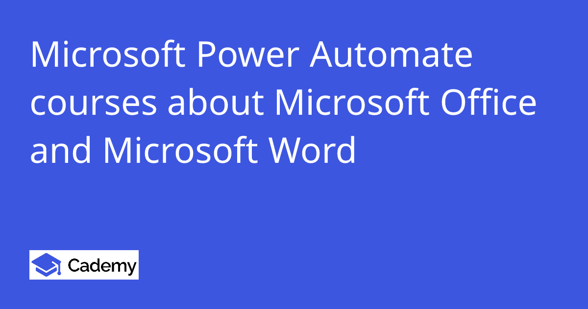 Microsoft Power Automate courses about Microsoft Office and Microsoft ...