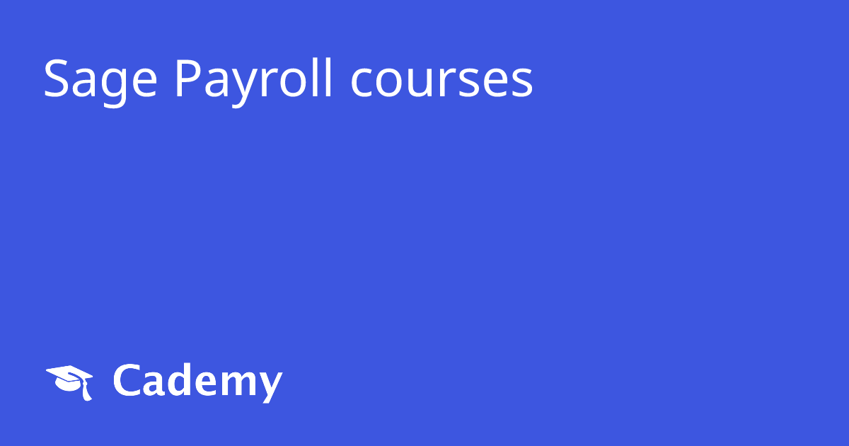 Sage Payroll courses - Cademy